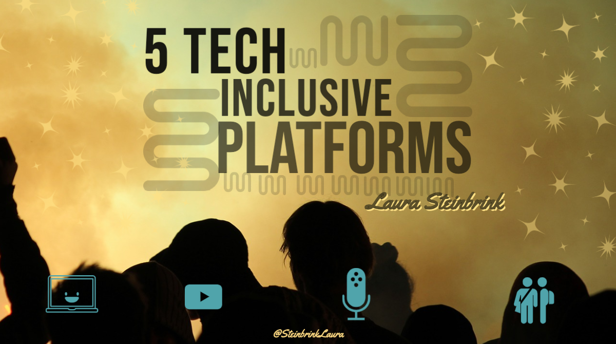 5 TECH Inclusive Platforms – #RocknTheBoat